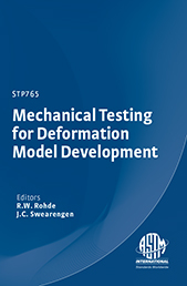 Mechanical Testing for Deformation Model Development | Selected ...