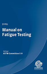 Section V—Test Procedure and Technique | Manual on Fatigue Testing ...