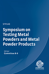 | Symposium on Testing Metal Powders and Metal Powder Products ...
