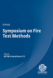 | Symposium on Fire Test Methods | Selected Technical Papers | ASTM ...