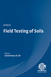 Field Testing of Soils | Selected Technical Papers | ASTM International