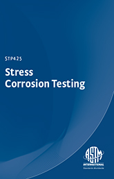 Stress Corrosion Test Environments and Test Durations | Stress ...