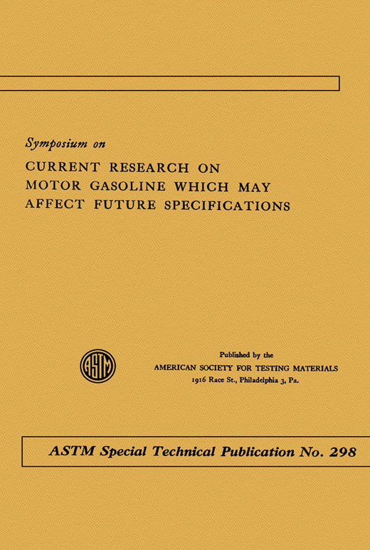 Symposium on Current Research on Motor Gasoline Which May Affect Future ...