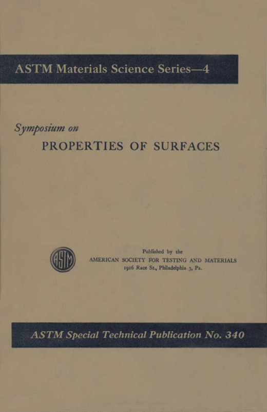 | Symposium on Properties of Surfaces | Selected Technical Papers ...