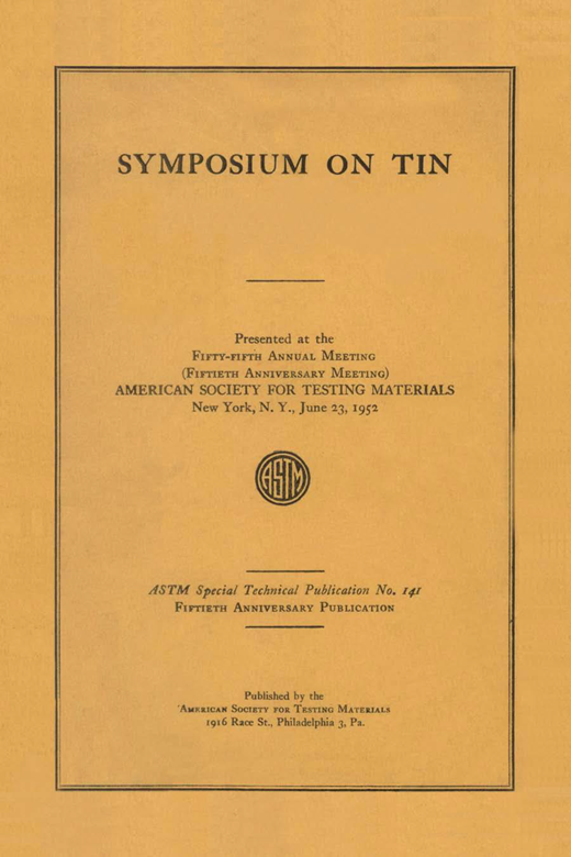 Front Matter | Symposium on Tin | Selected Technical Papers | ASTM ...
