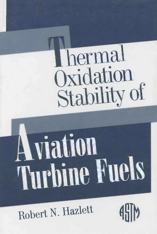 Thermal Oxidation Stability of Aviation Turbine Fuels | Books Gateway ...