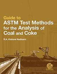 Guide to ASTM Test Methods for the Analysis of Coal and Coke | Books ...