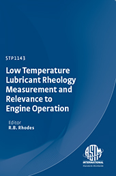 Low Temperature Lubricant Rheology Measurement and Relevance to Engine ...