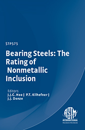 | Bearing Steels: The Rating of Nonmetallic Inclusion | Selected ...