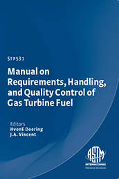 Operation of Gas Turbines on ASTM 3-GT Fuel | Manual on Requirements ...